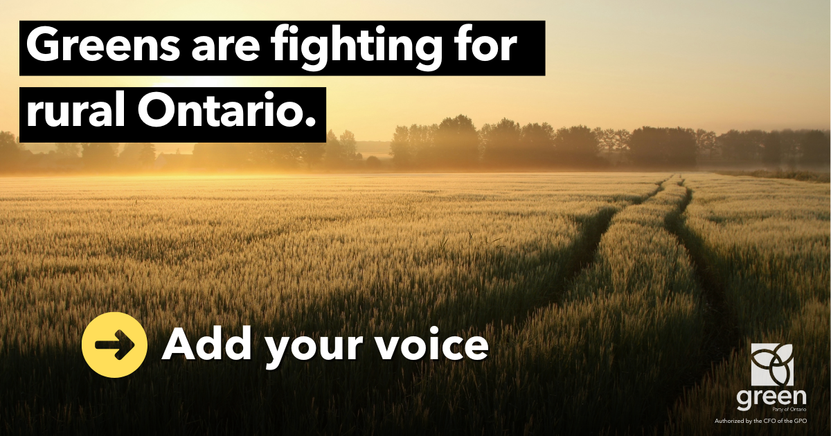 Don’t Forget Rural Ontario | Ontario Greens
